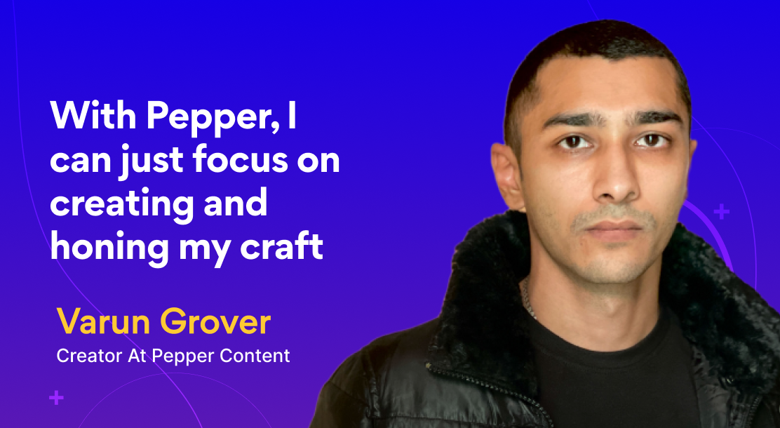 How Varun Grover Built a Full-Time Freelance Career With Pepper ...