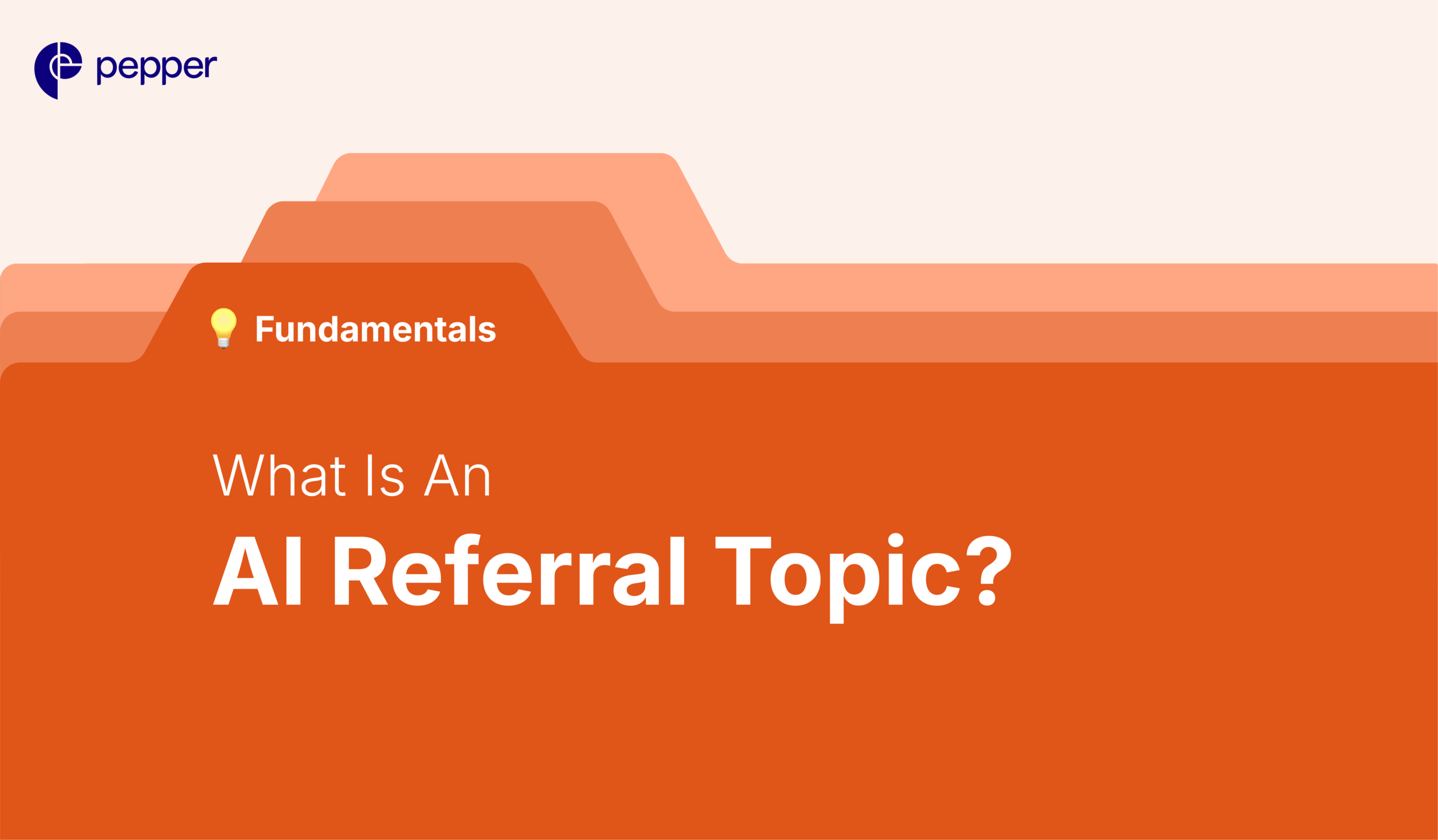 What is AI Referral Traffic? (Explained Super Simply) | Pepper Content